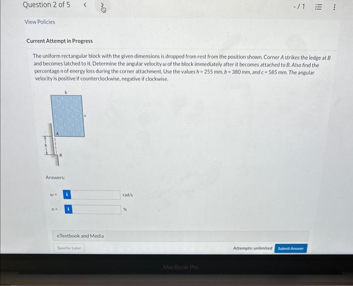 Solved The uniform rectangular block with the given | Chegg.com