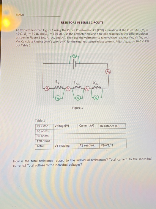 Solved RESISTORS IN SERIES CIRCUITS Construct the circuit | Chegg.com