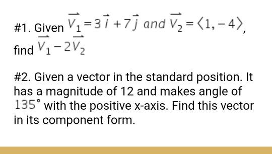 Solved #1. Given V2 =31 +7; and V2