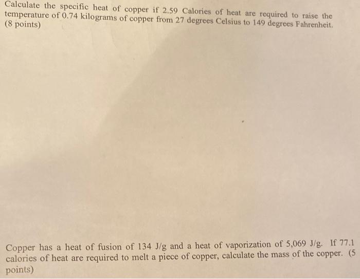 Solved Calculate the specific heat of copper if 2.59 | Chegg.com
