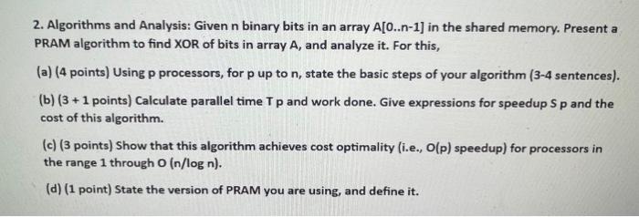Solved 2 Algorithms And Analysis Given N Binary Bits In An