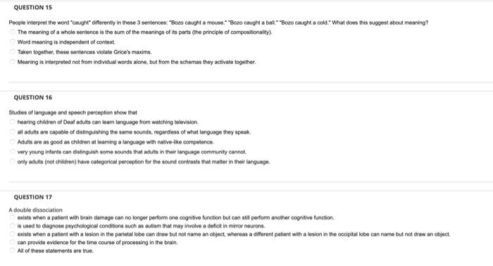 QUESTION 15 People interpret the word "caught | Chegg.com