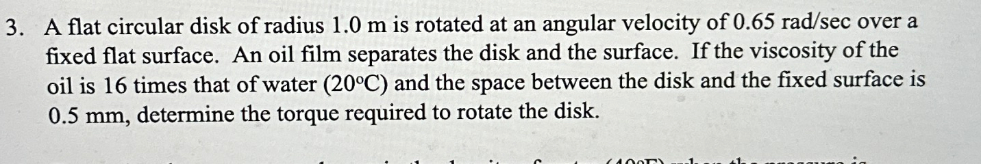 Solved A flat circular disk of radius 1.0m is rotated at an | Chegg.com