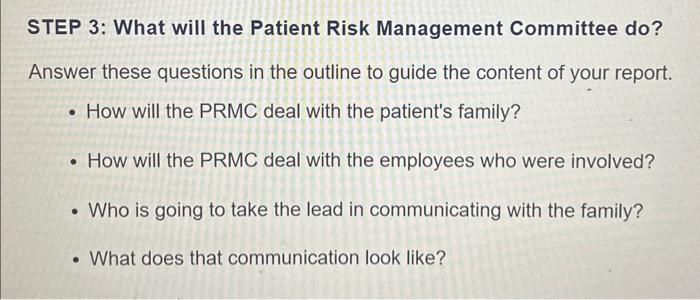 Solved STEP 3: What will the Patient Risk Management | Chegg.com