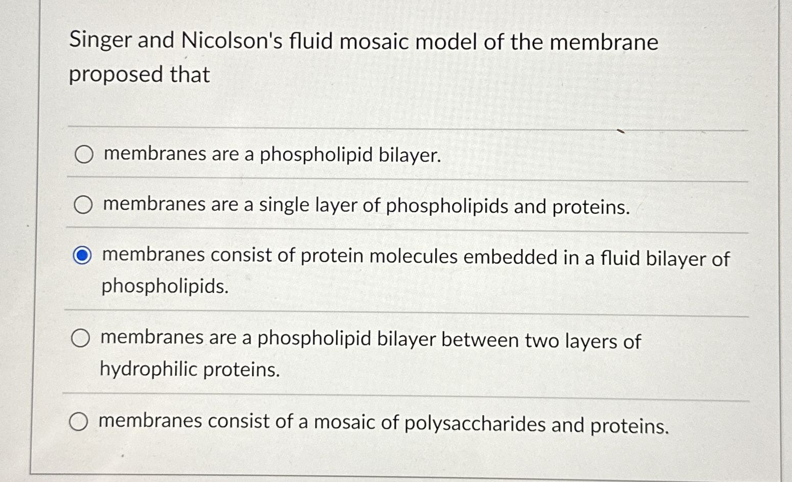 Singer and Nicolson's fluid mosaic model of the | Chegg.com