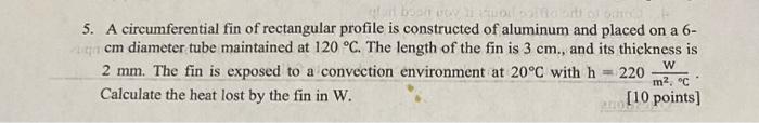 Solved 5. A circumferential fin of rectangular profile is | Chegg.com