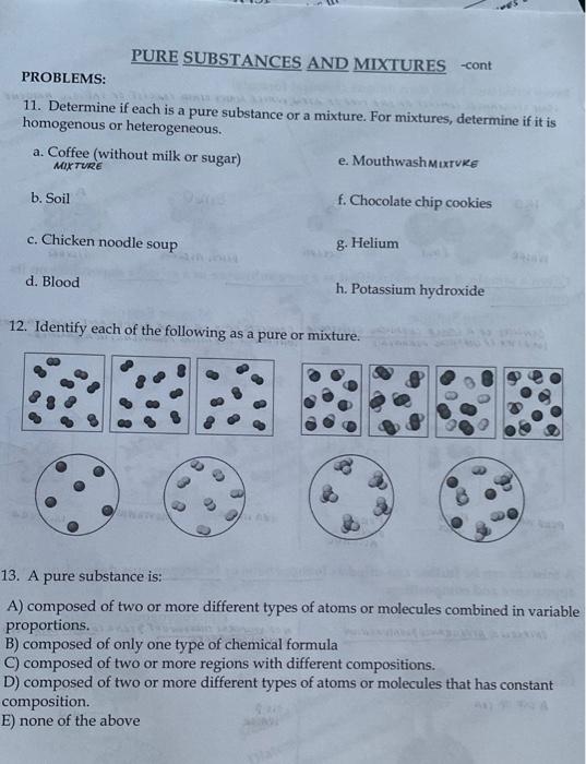 Solved PURE SUBSTANCES AND MIXTURES -cont PROBLEMS: 11. | Chegg.com