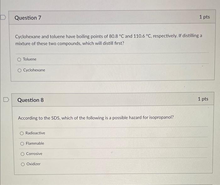 Solved Cyclohexane and toluene have boiling points of 80.8∘C | Chegg.com