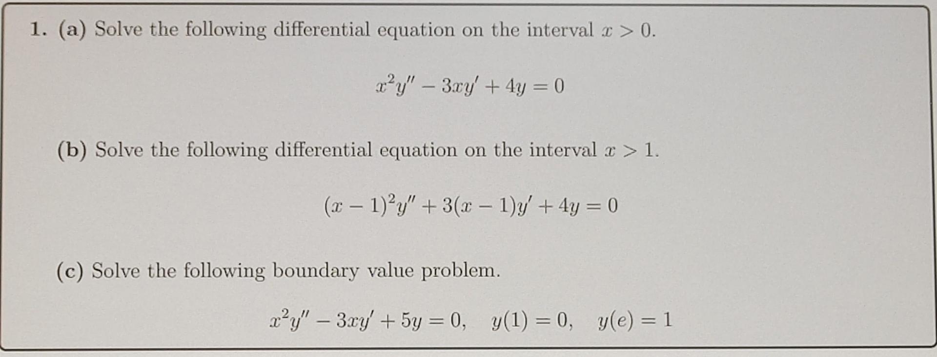 Solved 1 A Solve The Following Differential Equation On
