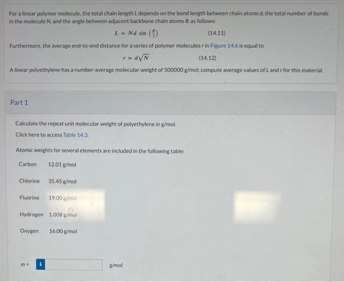 Solved For a finear polymer molecule, the total chain length | Chegg.com