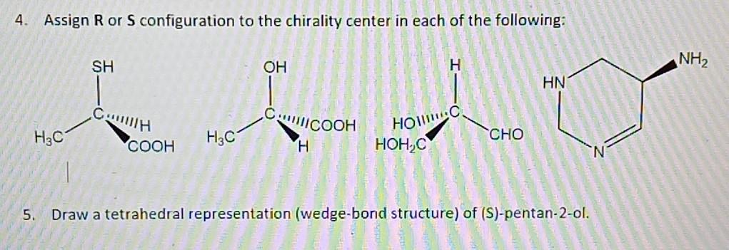 Solved 4 Assign Ror S configuration to the chirality center | Chegg.com