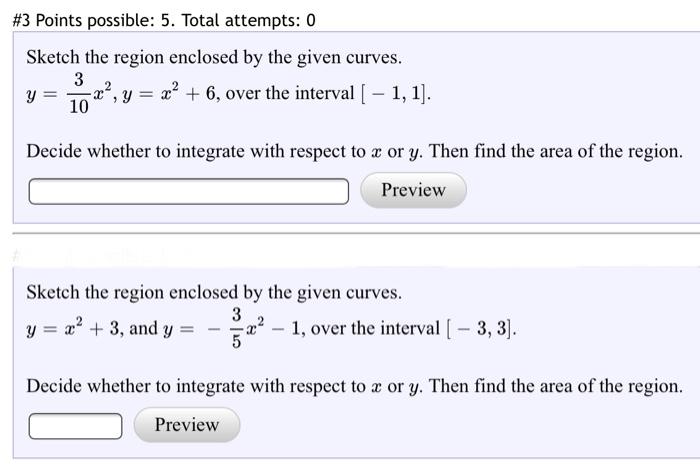 Solved #3 Points possible: 5. Total attempts: 0 Sketch the | Chegg.com