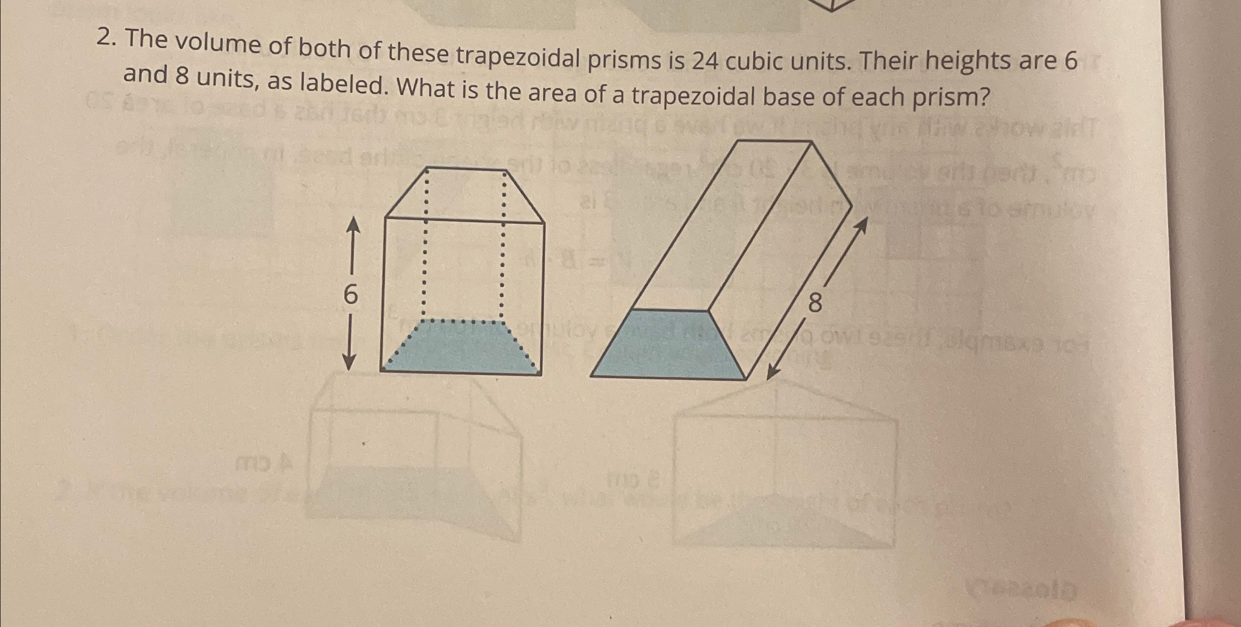 Solved The volume of both of these trapezoidal prisms is 24 | Chegg.com