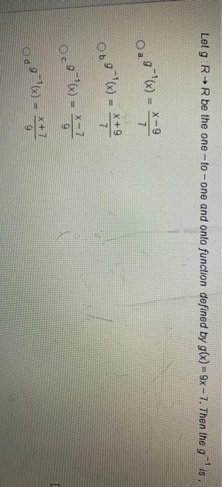 Solved Let g R+R be the one-to-one and onto function defined | Chegg.com