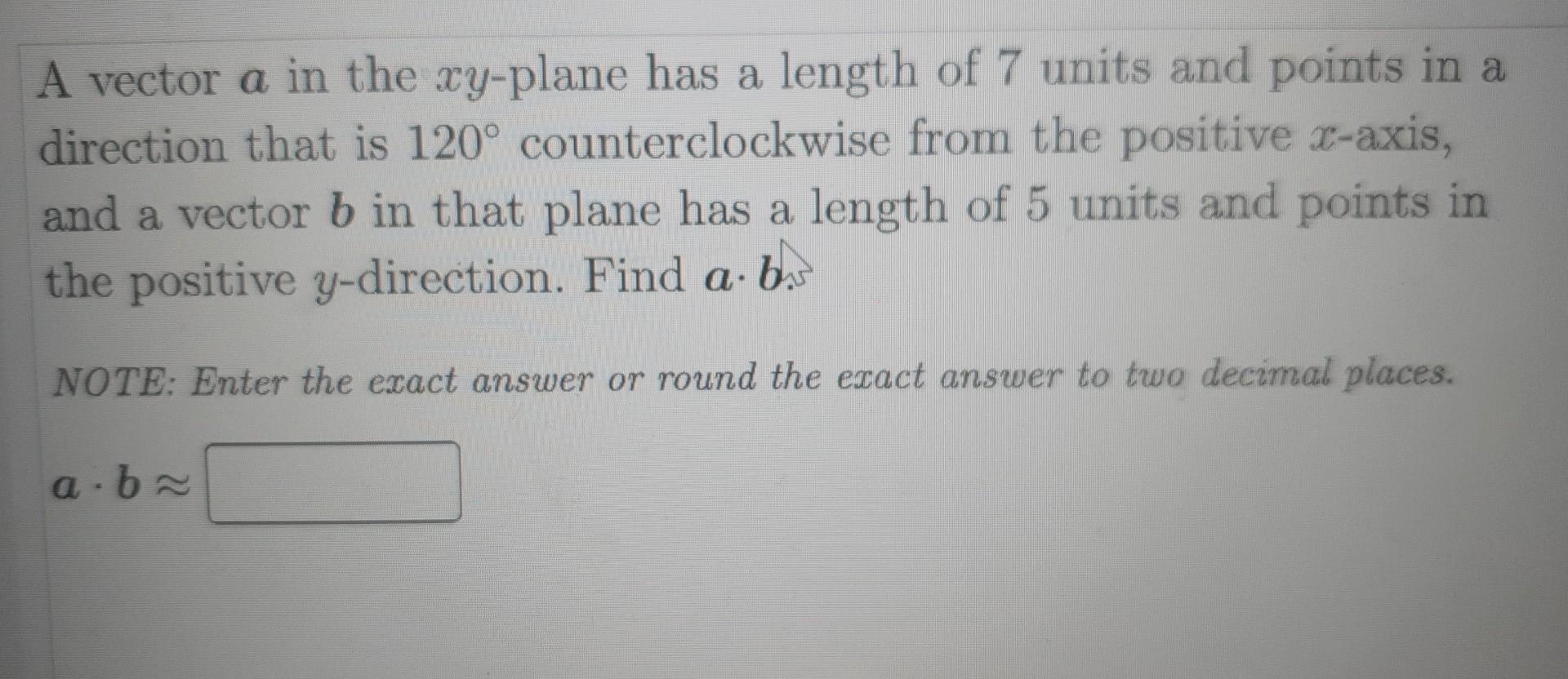 Solved A vector a in the xy-plane has a length of 7 units | Chegg.com