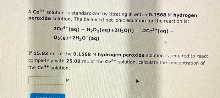 Solved The concentration of hydrogen peroxide in a solution | Chegg.com