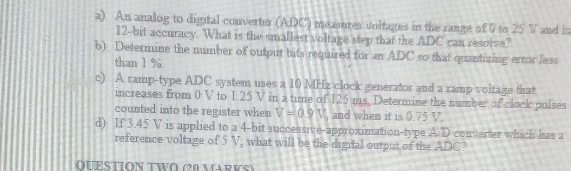 Solved a) An analog to digital converter (ADC) measeres | Chegg.com