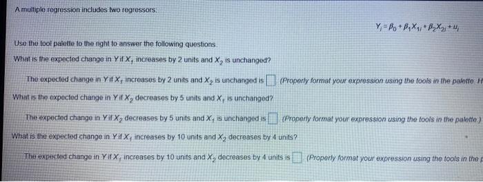 Solved A multiple regression includes lwo regressors. Y = Po | Chegg.com