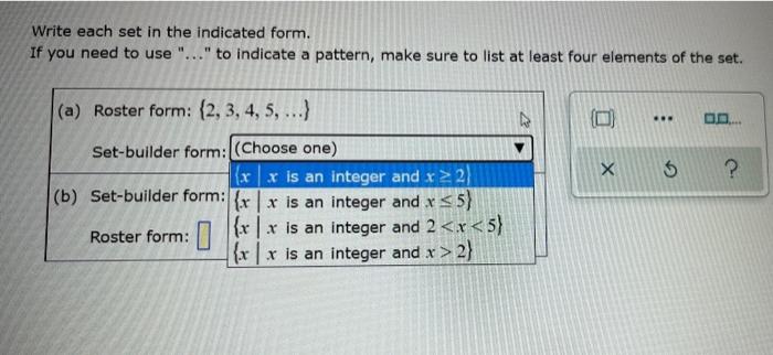 Solved Write each set in the indicated form. If you need to | Chegg.com