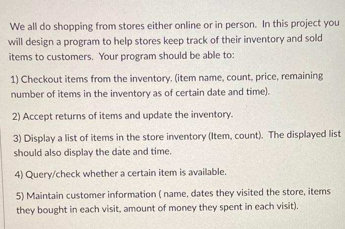 Solved We all do shopping from stores either online or in | Chegg.com
