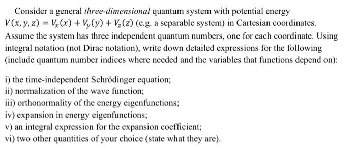 Solved Consider a general three-dimensional quantum system | Chegg.com