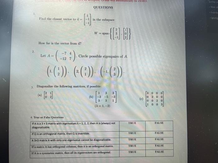 Solved 1 Find the closest vector to i~=⎣⎡1−1−1⎦⎤ in the | Chegg.com