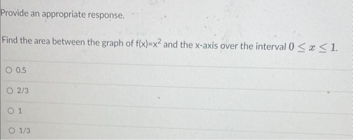 Solved Provide an appropriate response. Find the area | Chegg.com