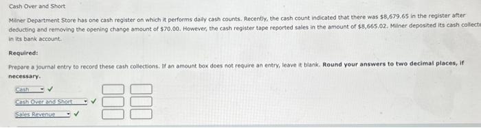 Solved Cash Over and Short Miner Department 5tore has one | Chegg.com