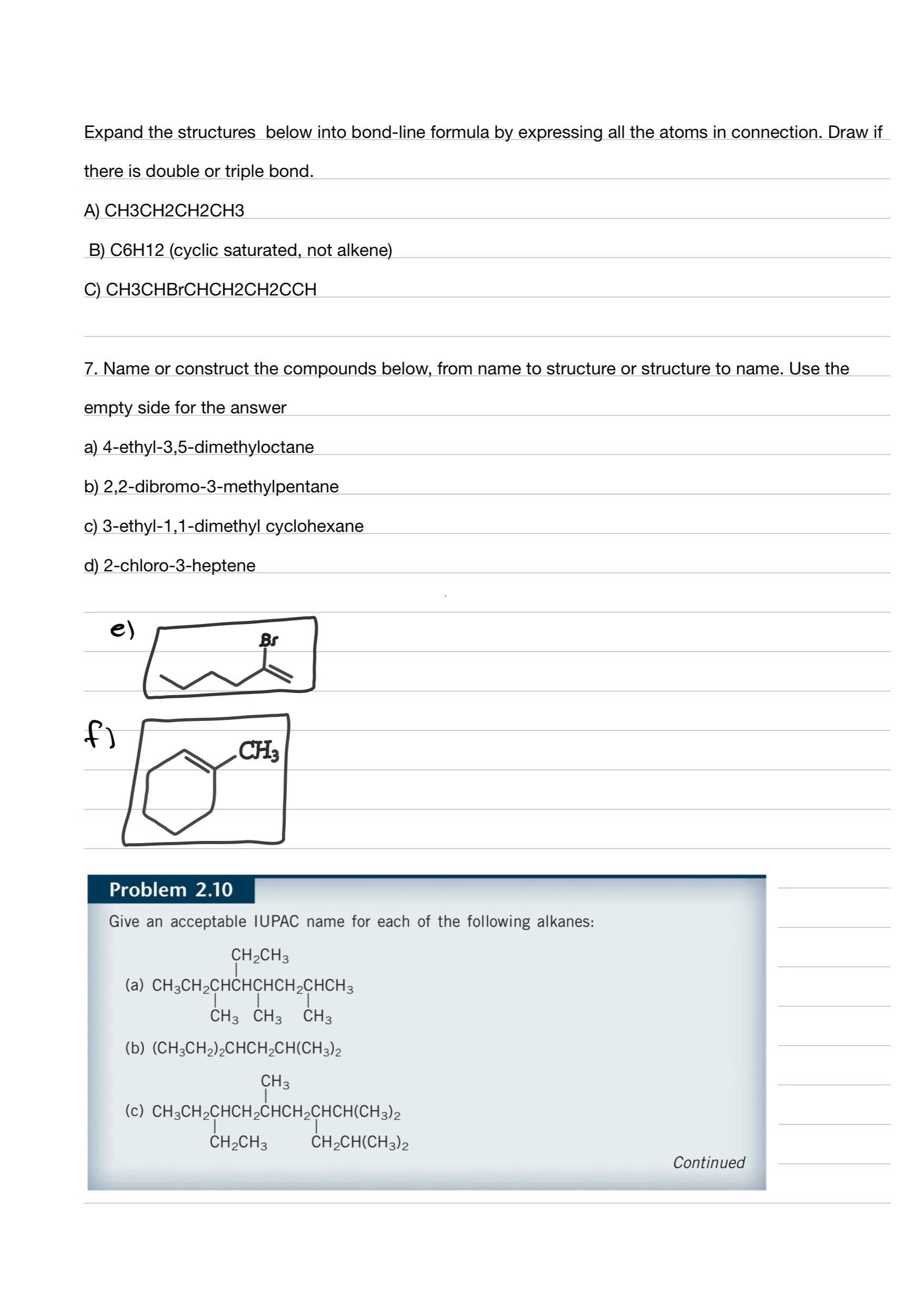 Solved Expand the structures below into bond-line formula by | Chegg.com