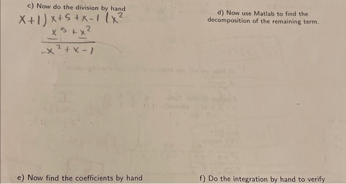 Solved ∫x3+1x5+x−1dxc) Now do the division by hand | Chegg.com