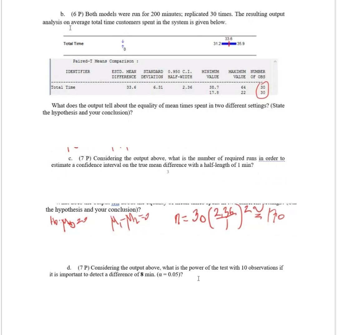 Solved 2. (30 P) In the IE 0723 Simulation Modeling course, | Chegg.com