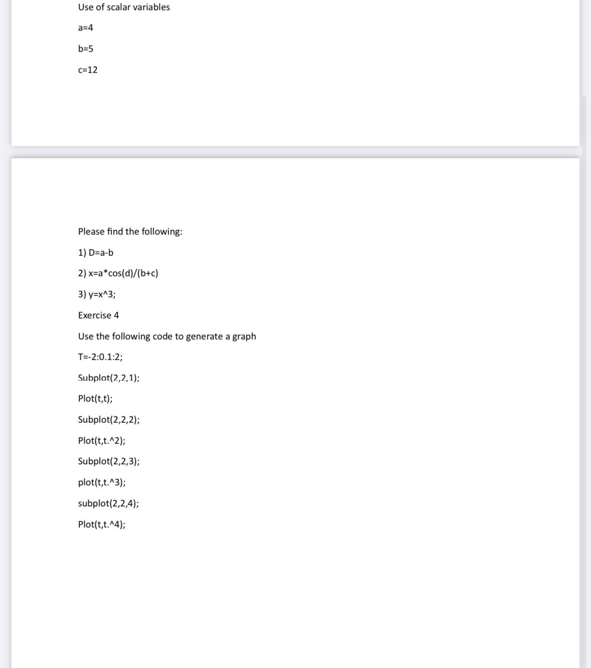 Solved Use of scalar variablesa=4b=5c=12Please find the | Chegg.com