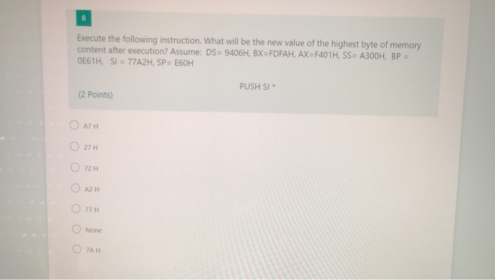 Solved 8 Execute the following instruction. What will be the | Chegg.com