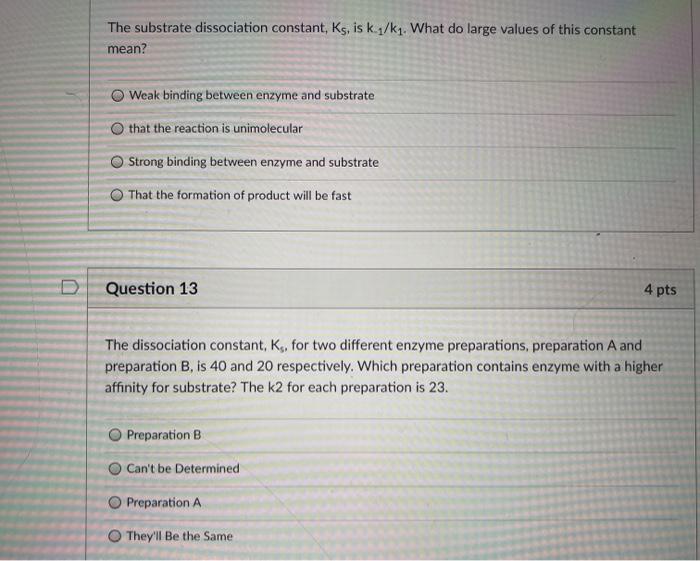 Solved The Substrate Dissociation Constant Ks Is K K2