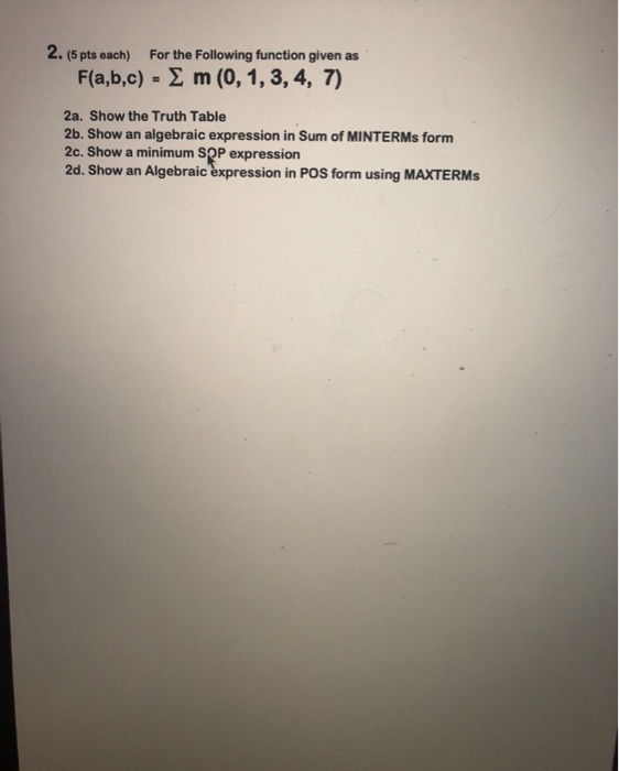 Solved 2. (5 pts each) For the following function given as | Chegg.com