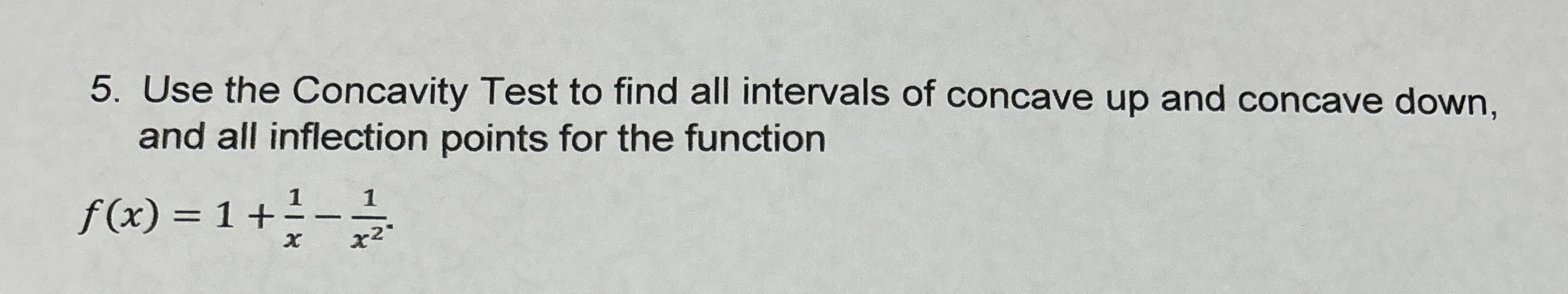 Use the Concavity Test to find all intervals of | Chegg.com