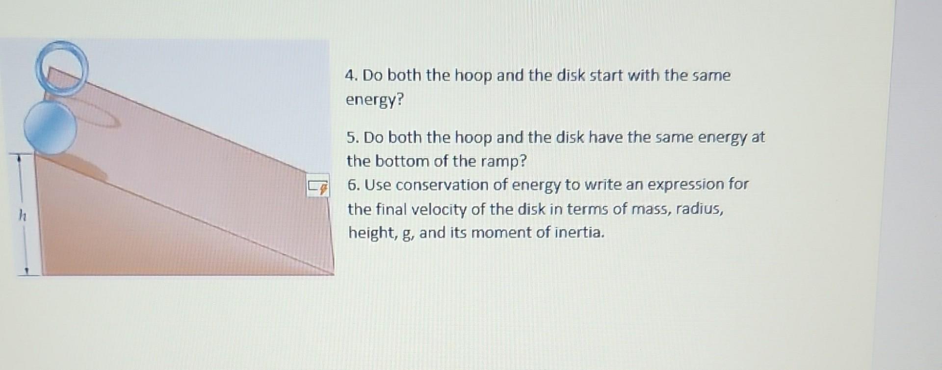 Solved 4. Do both the hoop and the disk start with the same | Chegg.com