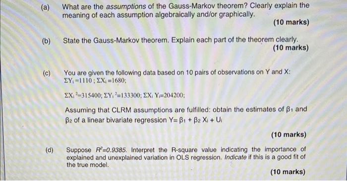 Solved (a) What are the assumptions of the Gauss-Markov | Chegg.com