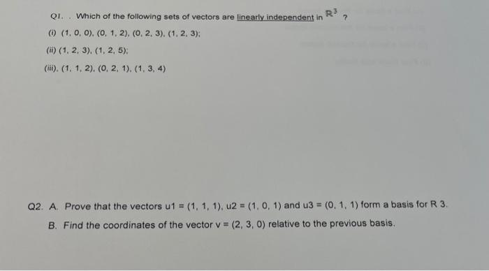 Solved Q1. Which of the following sets of vectors are | Chegg.com
