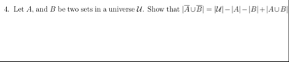 Solved Let A, ﻿and B ﻿be two sets in a universe U. ﻿Show | Chegg.com