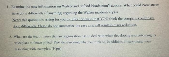 Case study : “Nordstorm: The workplace violence | Chegg.com