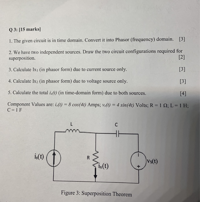 Solved Q3: [15 marks) 1. The given circuit is in time | Chegg.com