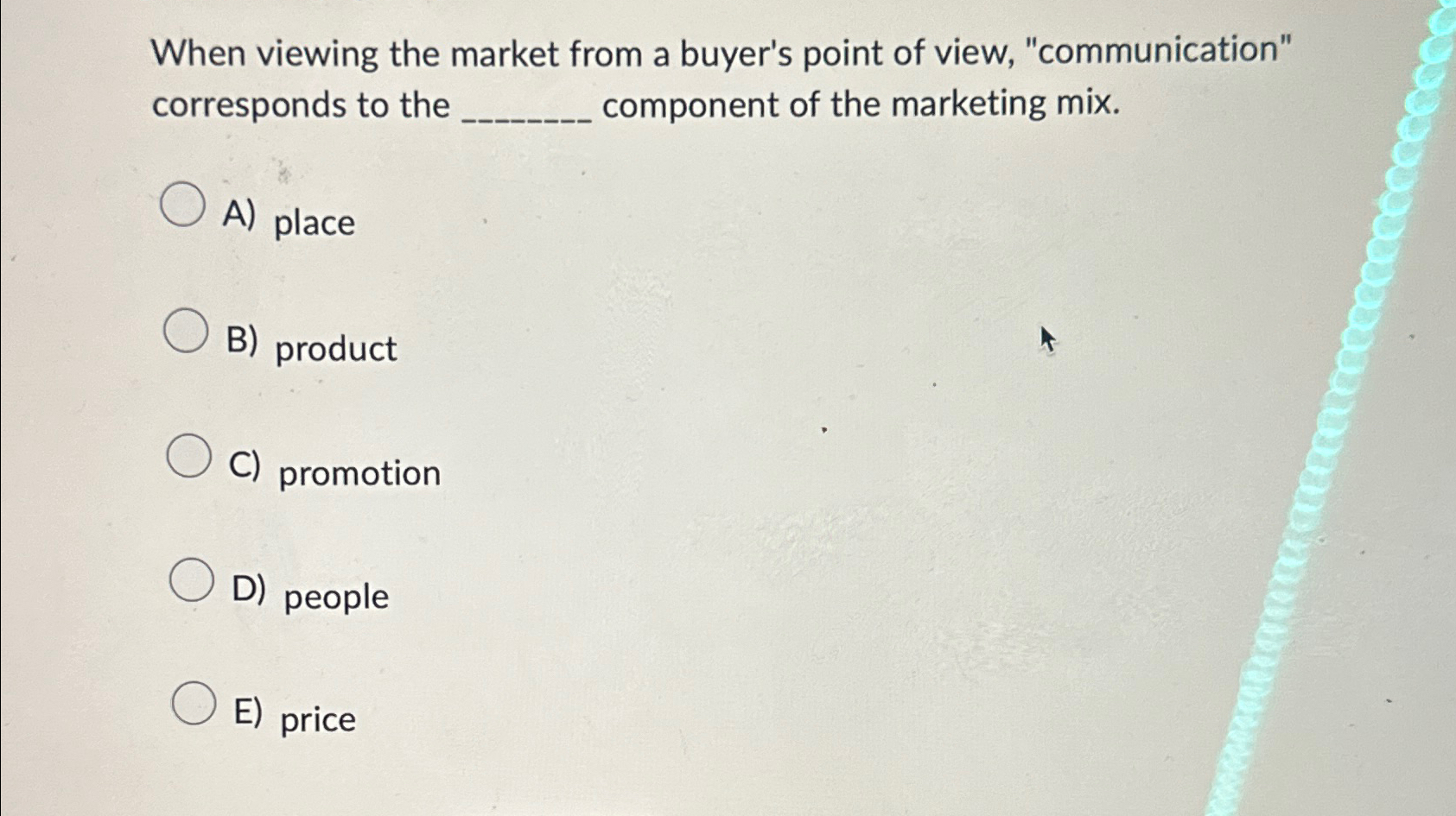 Solved When viewing the market from a buyer's point of view, | Chegg.com