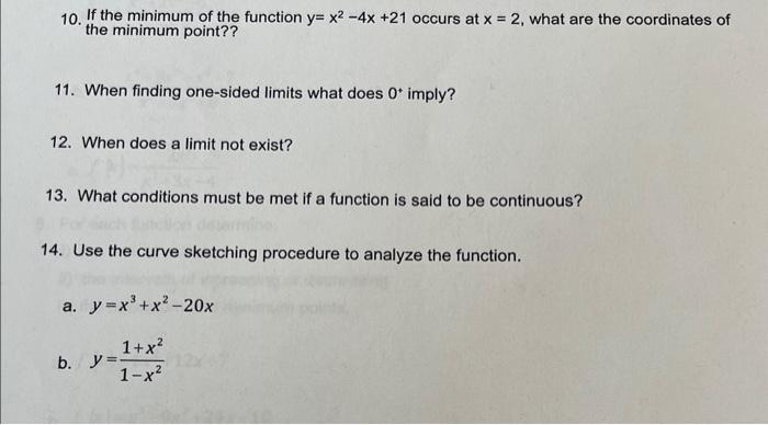 Solved 10. If the minimum of the function y=x2−4x+21 occurs | Chegg.com