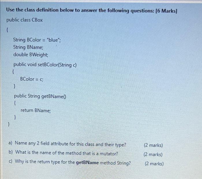 Solved Use the class definition below to answer the | Chegg.com