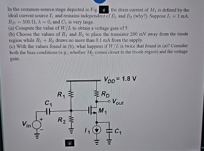 Solved In the common-source stage depicted in Fig. d the | Chegg.com