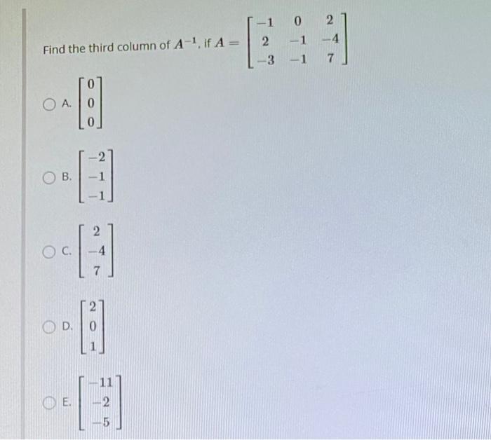 Solved Find A−1 if A is a 2×2 matrix that can be row reduced | Chegg.com