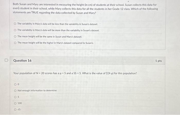 Solved Both Susan and Mary are interested in measuring the | Chegg.com