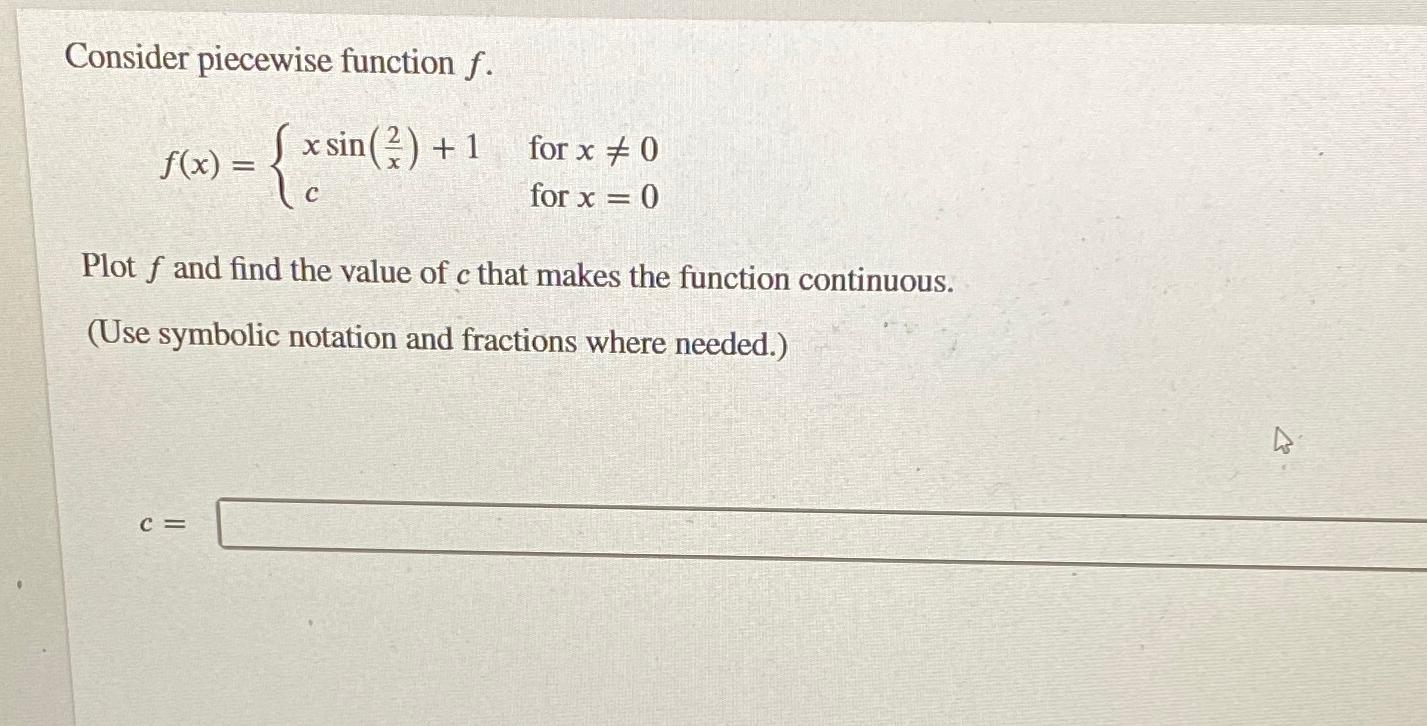 Solved Consider piecewise function | Chegg.com