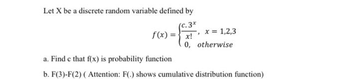 Solved Let X be a discrete random variable defined by | Chegg.com
